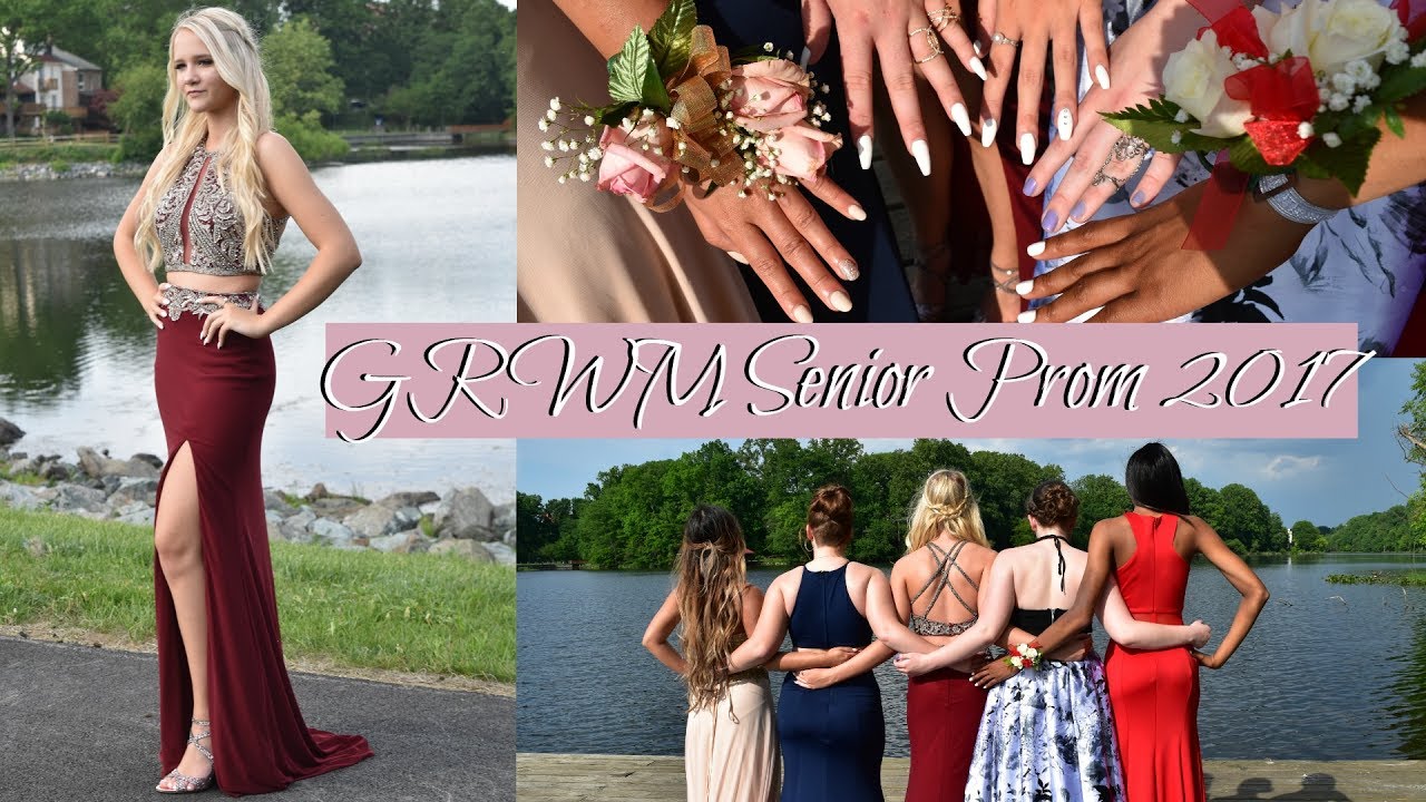 GRWM For Senior Prom 2017 - YouTube