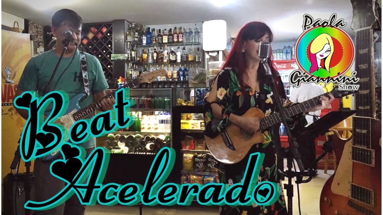 Beat Acelerado (cover canção da Banda Metrô, Paola Giannini e Claudio ...