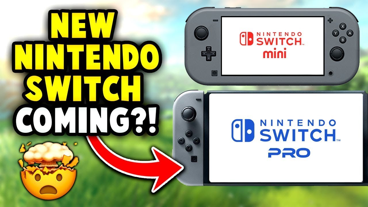 A NEW NINTENDO SWITCH SYSTEM COMING NEXT YEAR?! [Rumor] - YouTube