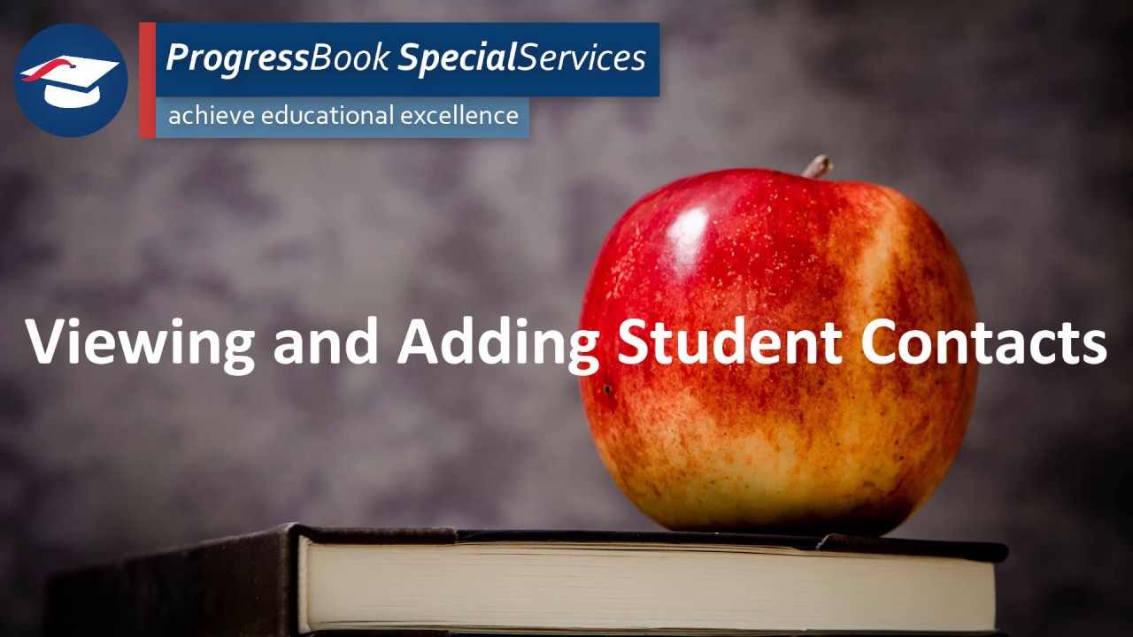 ProgressBook SpecialServices: Viewing and Adding Contacts - YouTube