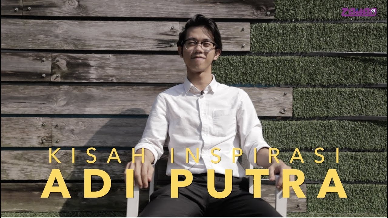 Kisah Inspirasi Adi Putra - YouTube