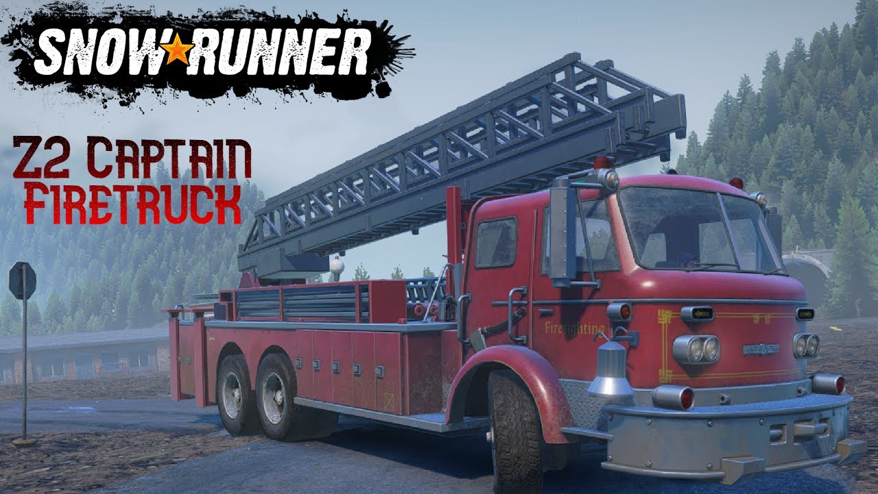 SnowRunner:Z2 Captain Firetruck - YouTube