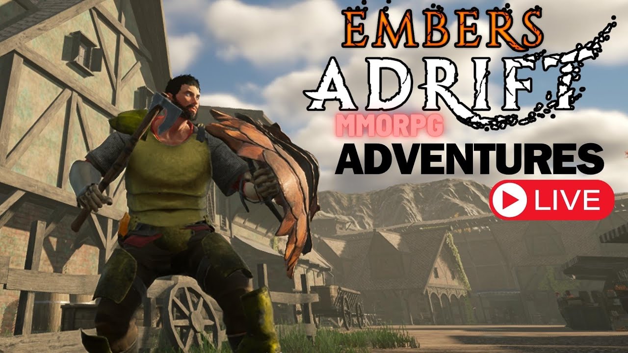 Embers Adrift MMO Adventures : Patch Day Fun! - YouTube