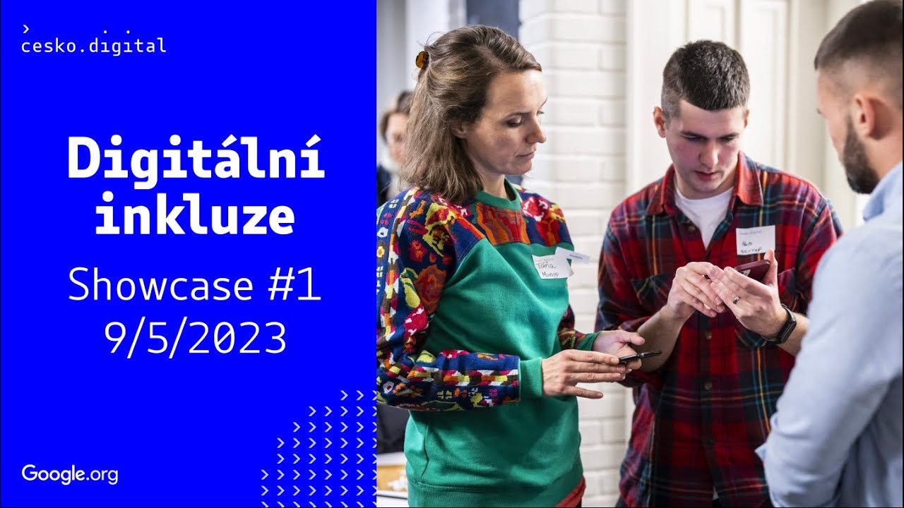 Digitální inkluze | Showcase #1 | 9. 5. 2023 - YouTube