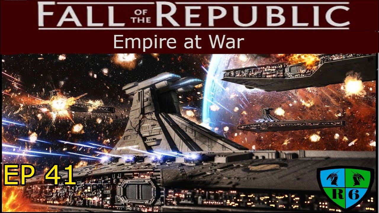 Star Wars Empire at War fall of the Republic episode 41 - YouTube