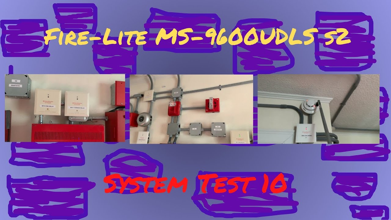 Fire Lite MS 9600UDLS s2 System Test 10 |Requested by Whemenoc Alarms ...