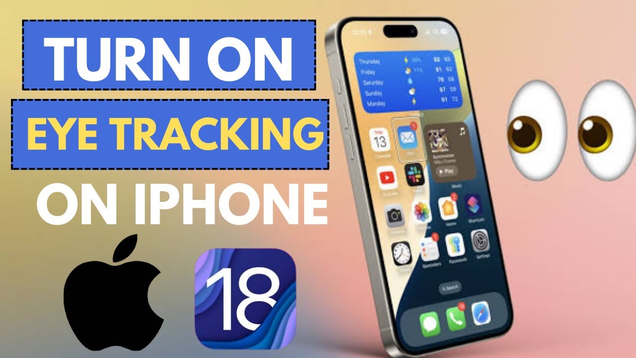 How To Enable Eye Tracking In IPhone How To Use Eye Tracking On how-to-enable-eye-tracking-in-iphone-how-to-use-eye-tracking-on