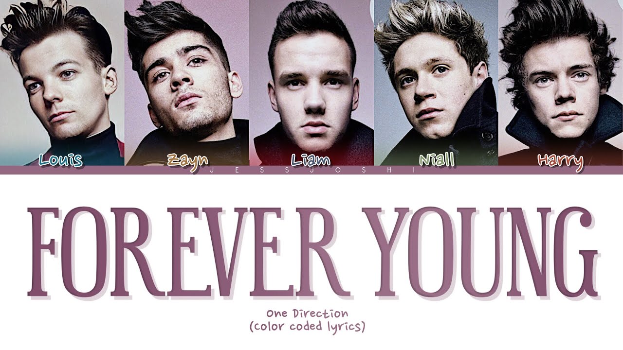 One Direction - Forever Young (Color Coded Lyrics) - YouTube
