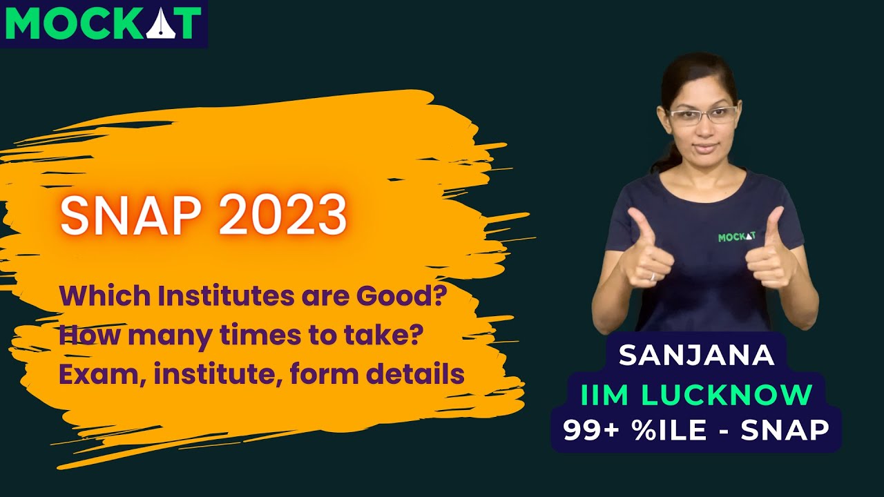 SNAP 2023 - Exam, Best Colleges, Preparation Strategy, Registration ...