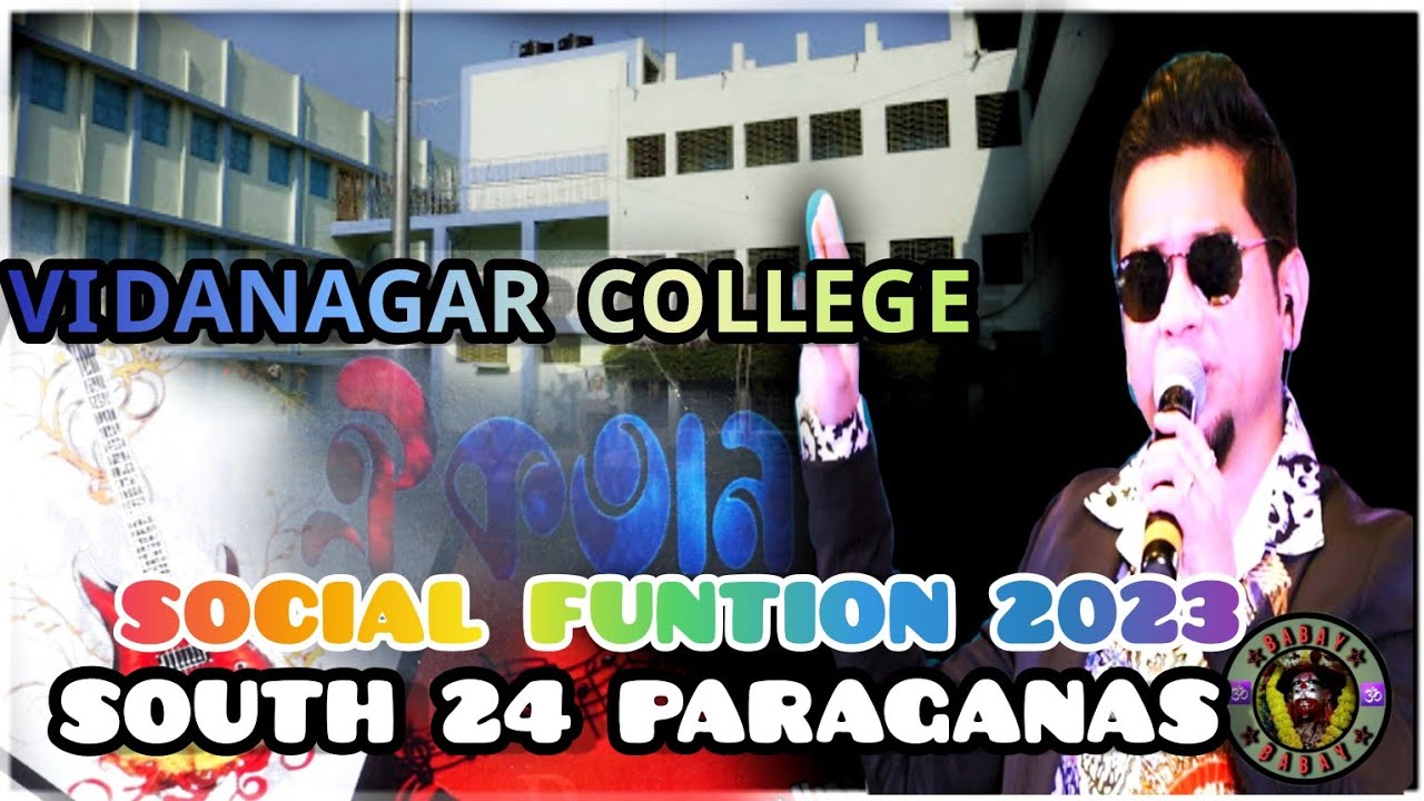 🤘🤘VIDYANAGAR COLLEGE SOCIAL FUNTION 2023 VIDYANAGAR N D ROAD SOUTH 24 ...