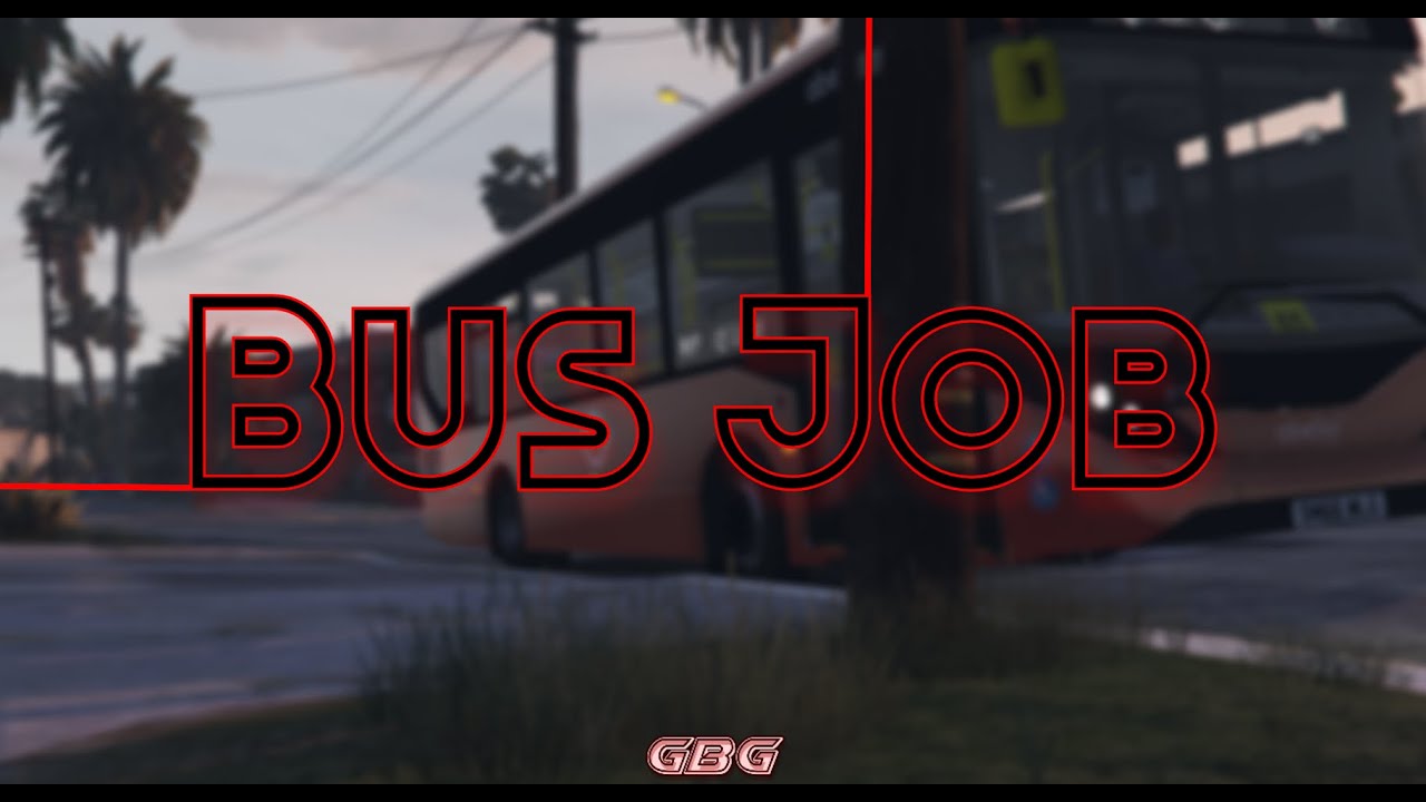 GBG Roleplay - Bus Job Tutorial - YouTube