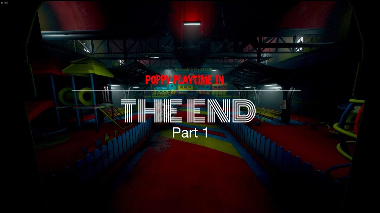 Poppy playtime in: THE END PART 1 - YouTube