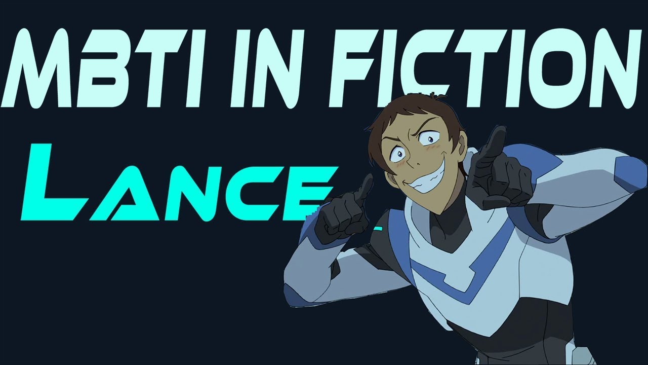 MBTI In Fiction || Lance (VLD) - YouTube