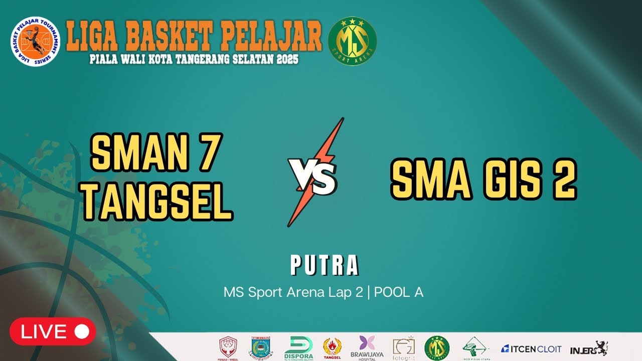 [LBPT 2025] SMAN 7 TANGSEL VS SMA GIS 2 SERPONG - YouTube