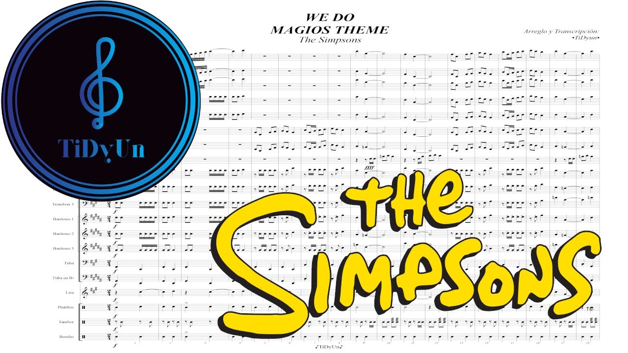 WE DO (Magios Theme) - THE SIMPSONS // Arreglo para Banda de Música ...