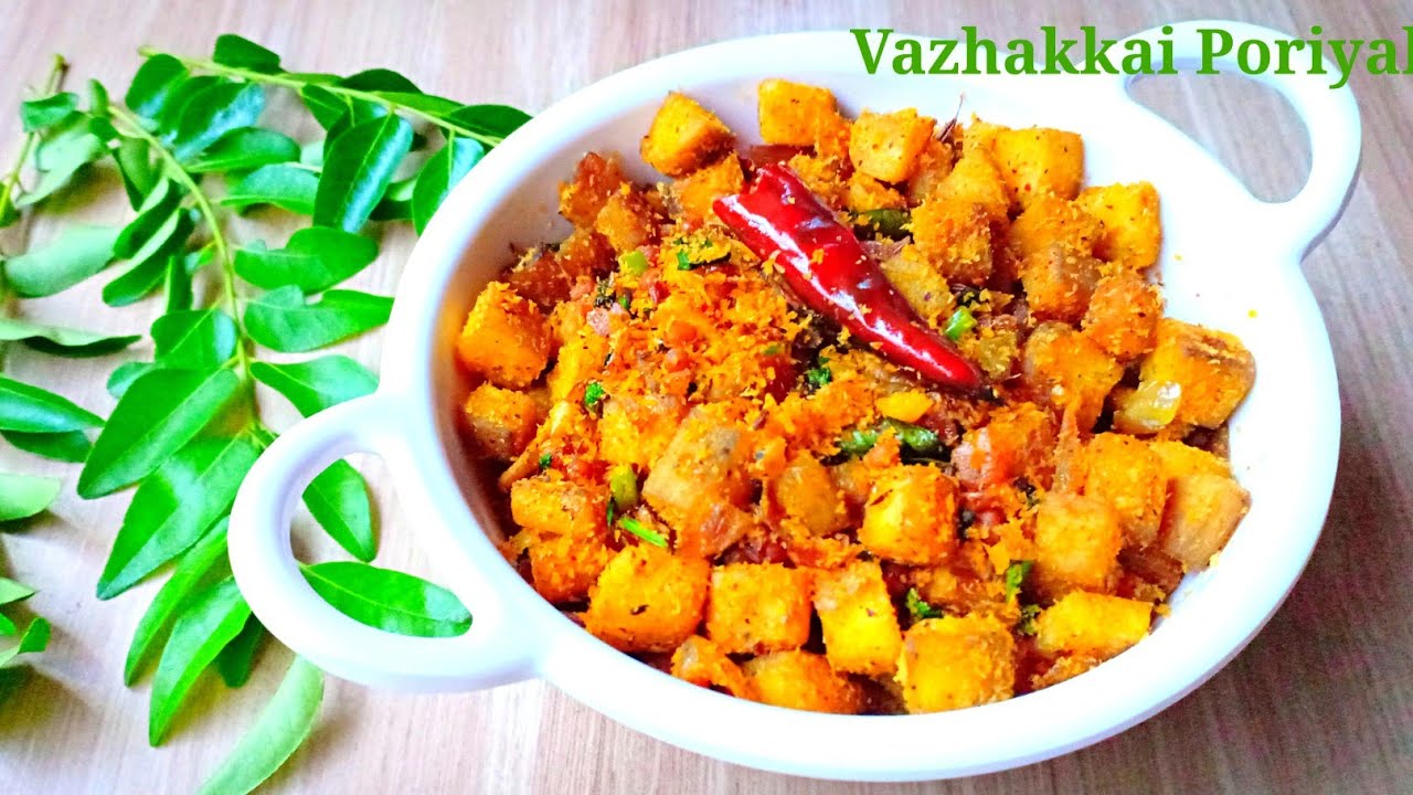 Vazhakkai Poriyal Recipe | Raw Banana Poriyal Recipe | Vazhakkai Fry ...