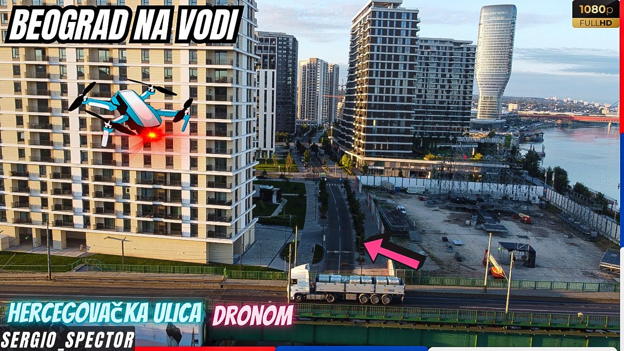 Beograd na vodi - Hercegovačka ulica snimak dronom , Kula i selfi most ...