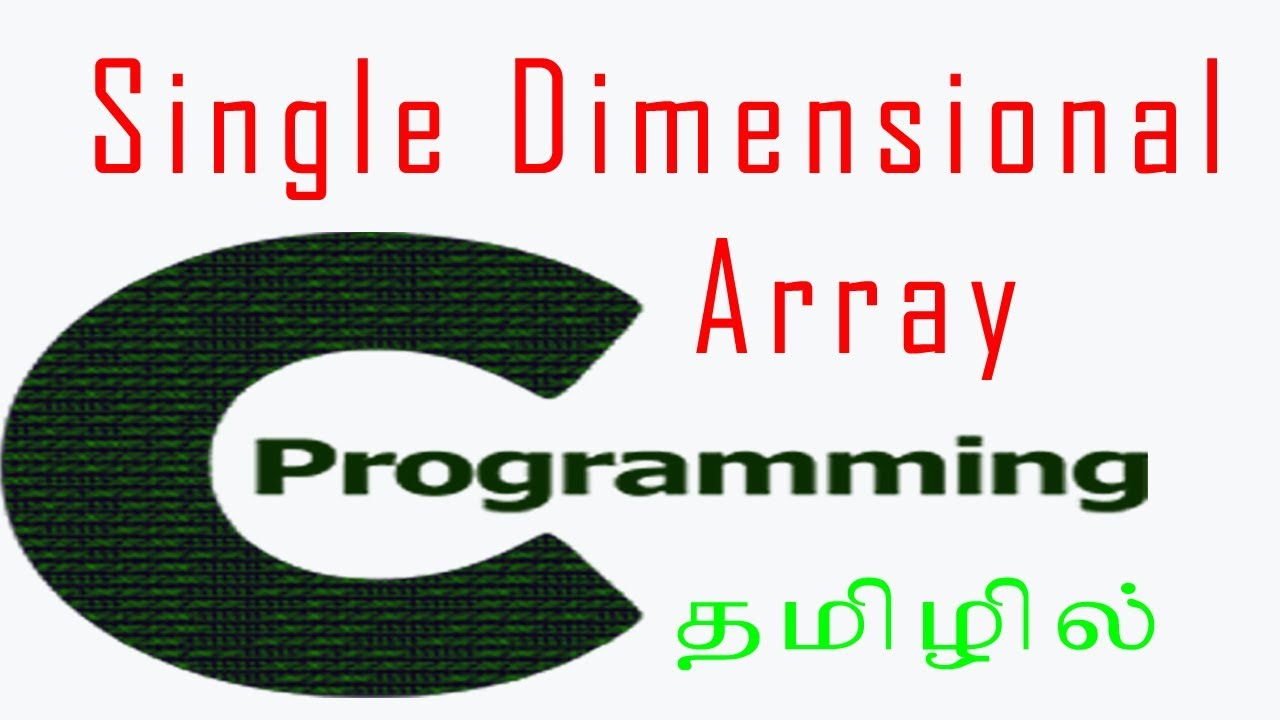 Single Dimensional Array Tamil Youtube