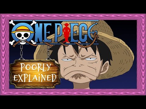Poorly Explained - One Piece - YouTube