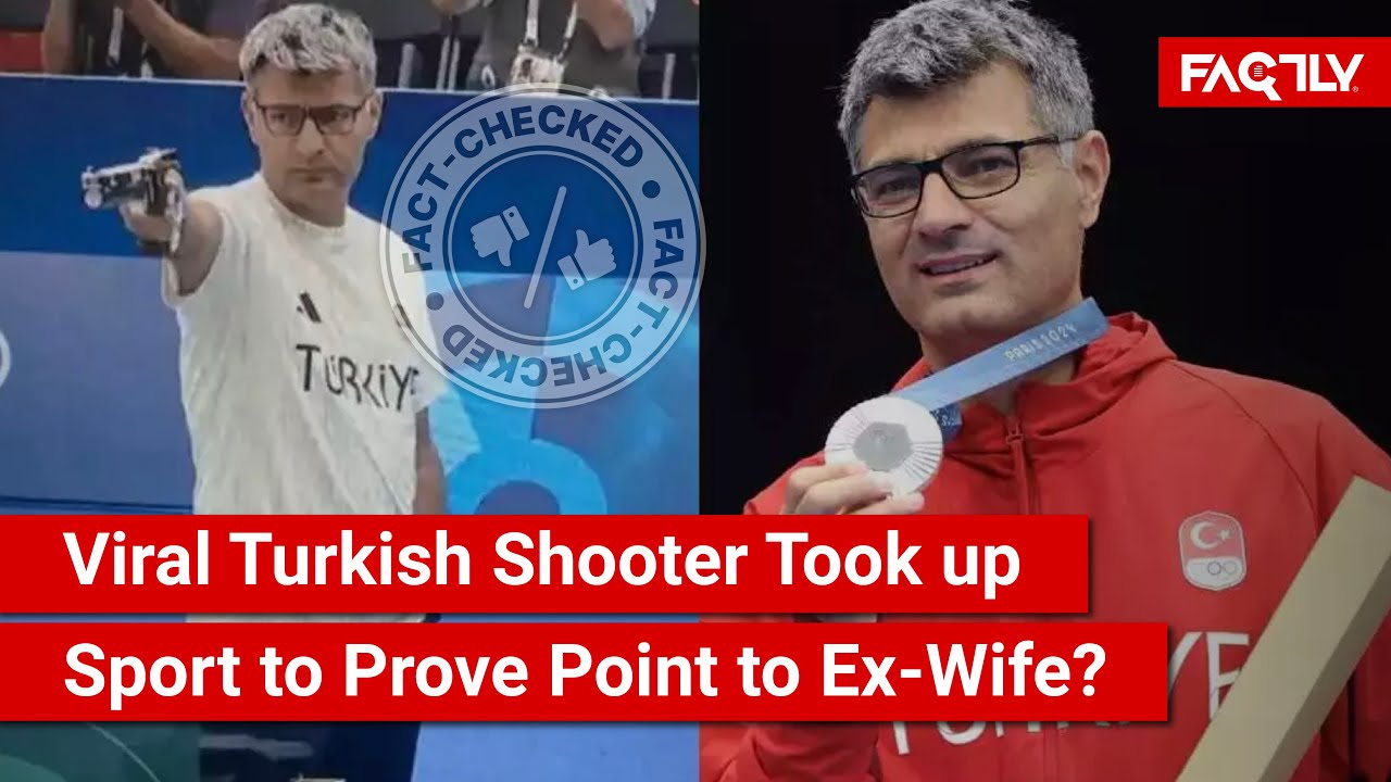 FACT CHECK: Did Viral Turkish Shooter Yusuf Dikeç Take up Shooting to ...