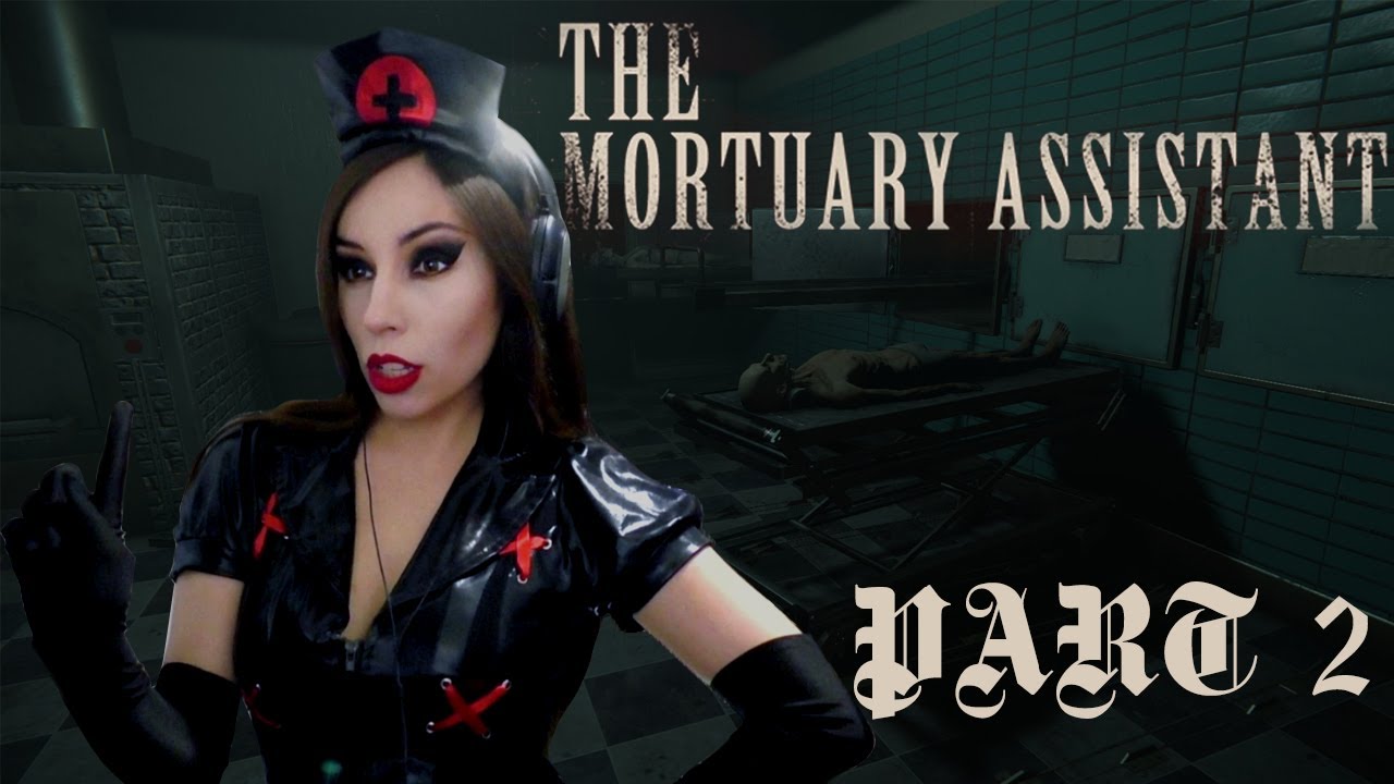Ночная смена в морге The Mortuary Assistant Part 2 Youtube