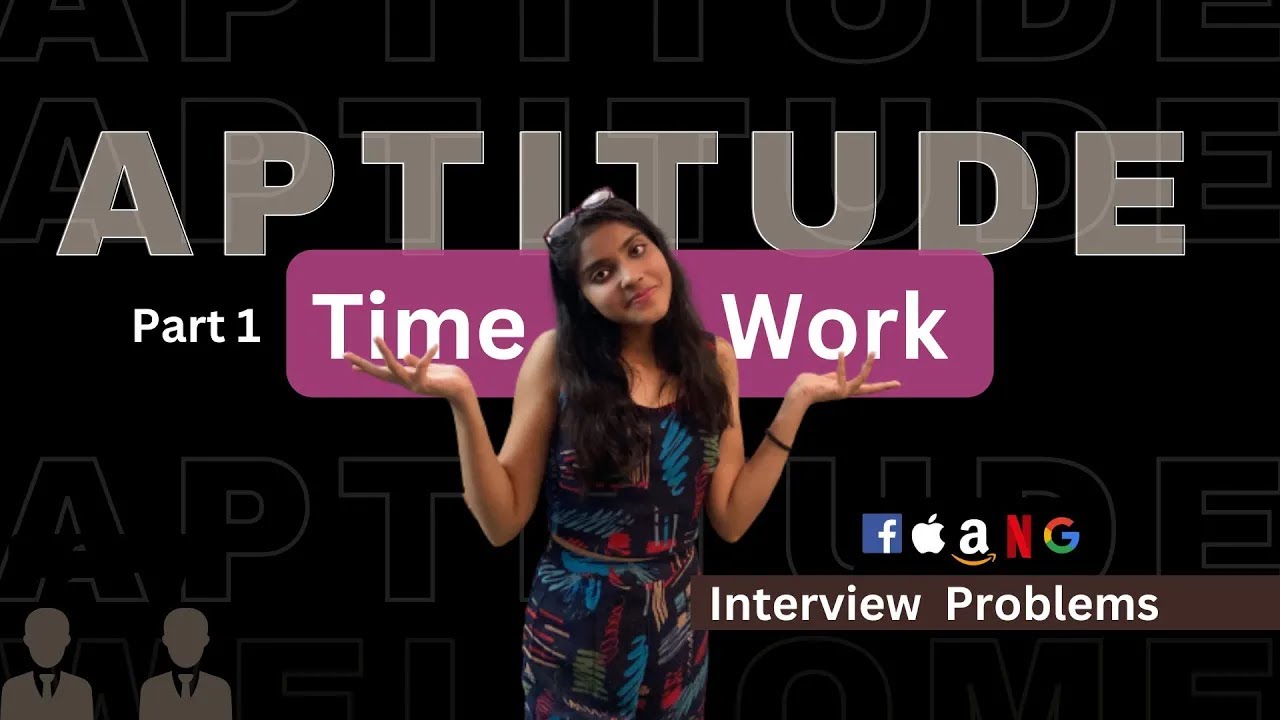 Time and Work based Aptitude problems for Interviews ⁉ | Full concepts ...