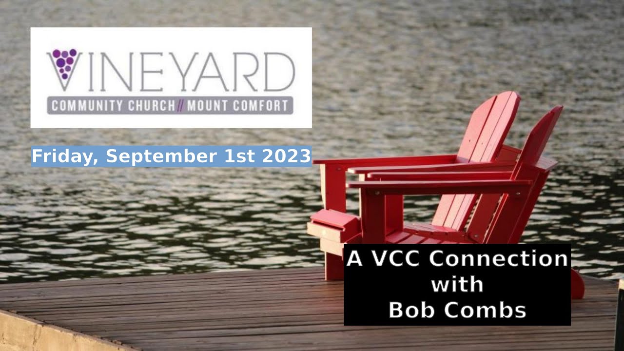 VCC Connection 09 01 2023 with Bob Combs - YouTube