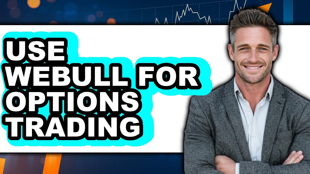 How to Use Webull for Options Trading - Step By Step - YouTube