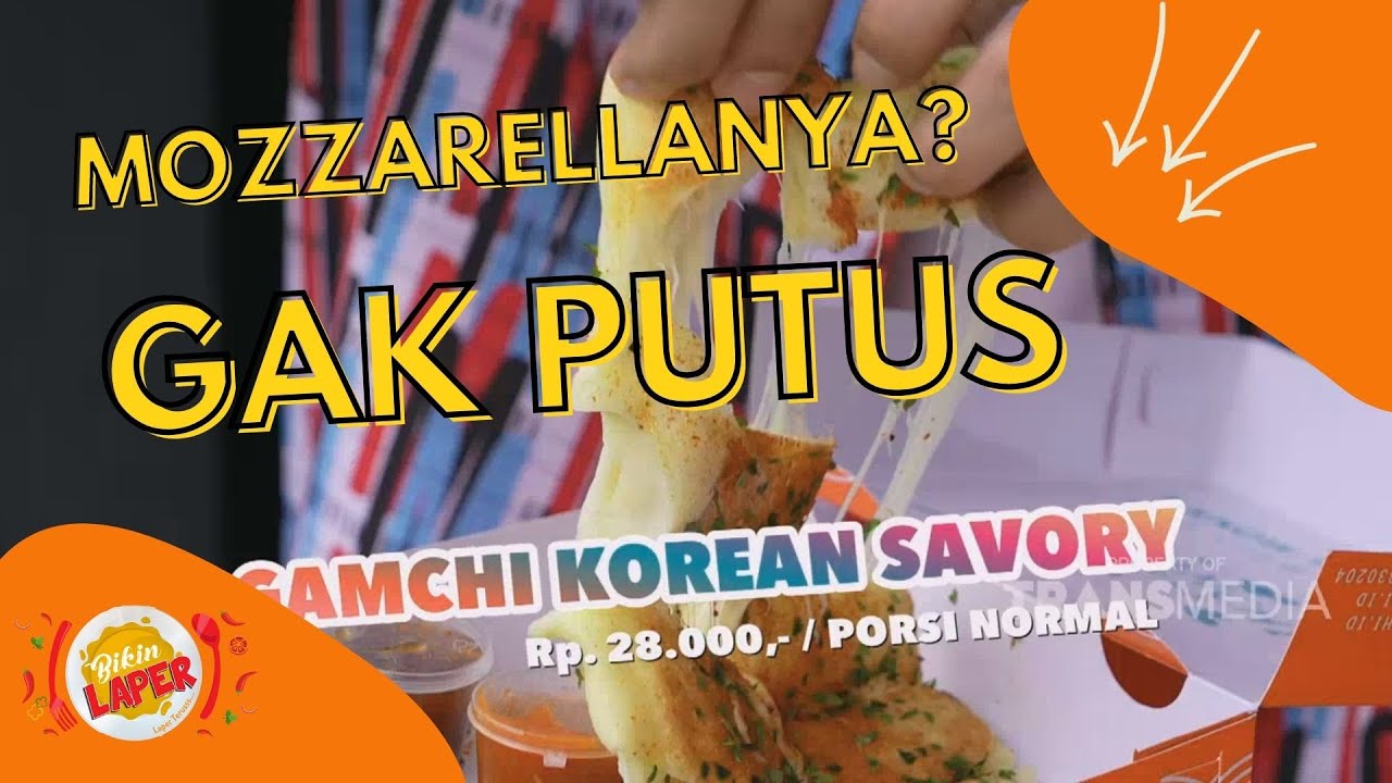 Gamchi Aneka Rasa Dengan Mozzarella Yang Gak Putus | BIKIN LAPER (30/6 ...