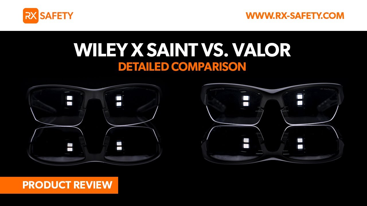 Wiley X Saint vs. Valor – Detailed Safety Glasses Comparison | RX ...