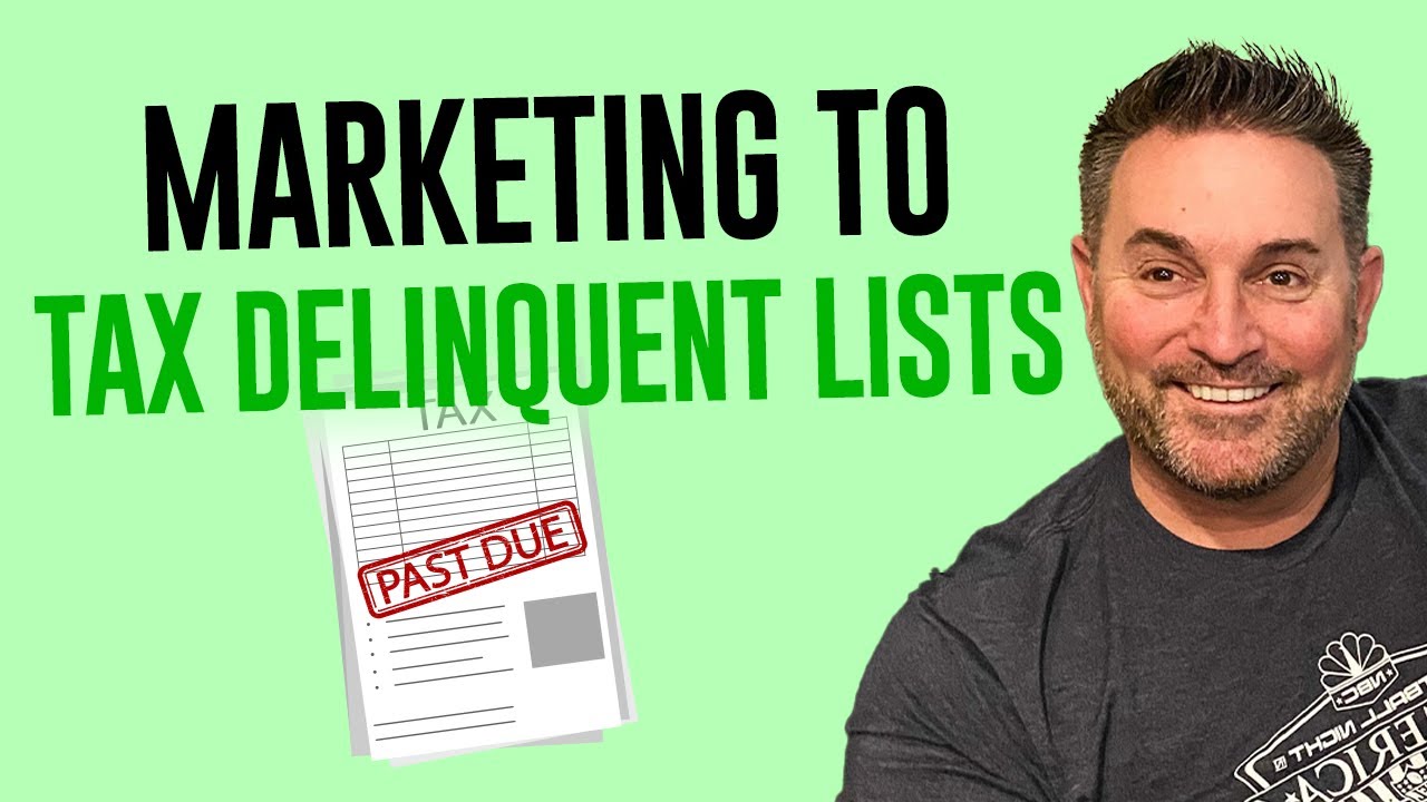 How You Can Start Marketing to Tax Delinquent Lists - YouTube