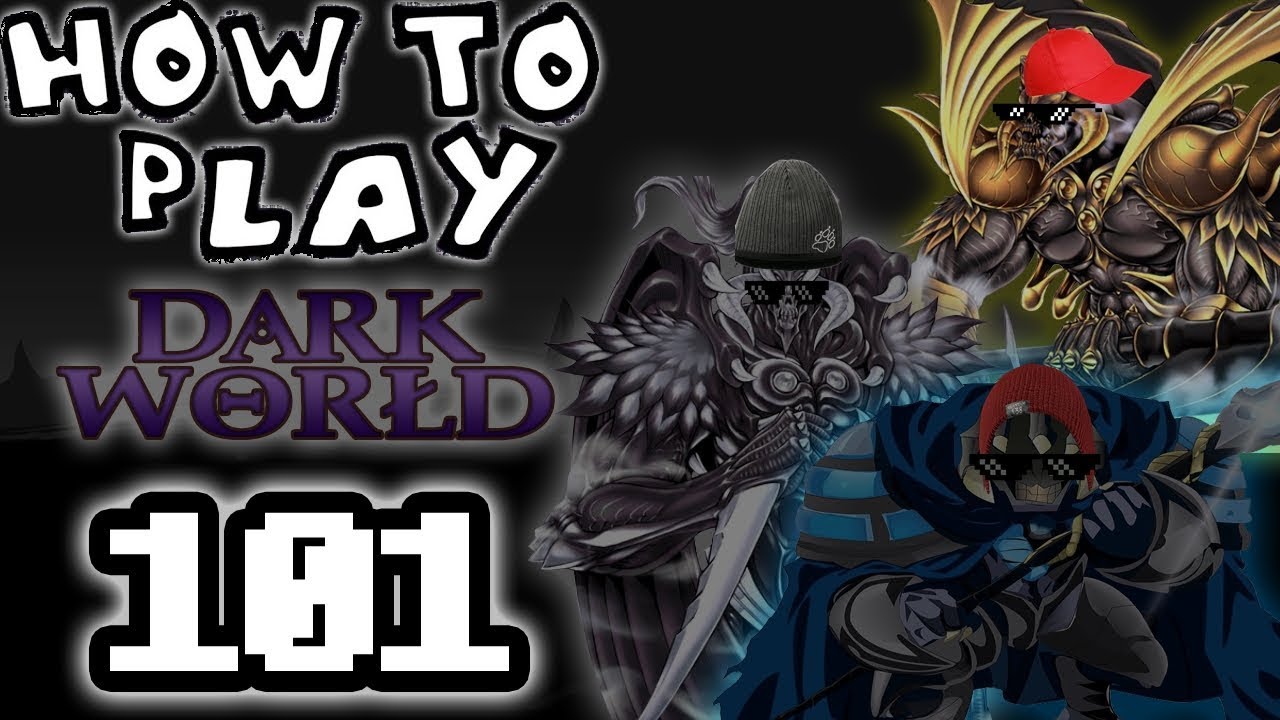 HOW TO PLAY DARK WORLD 101 - YouTube