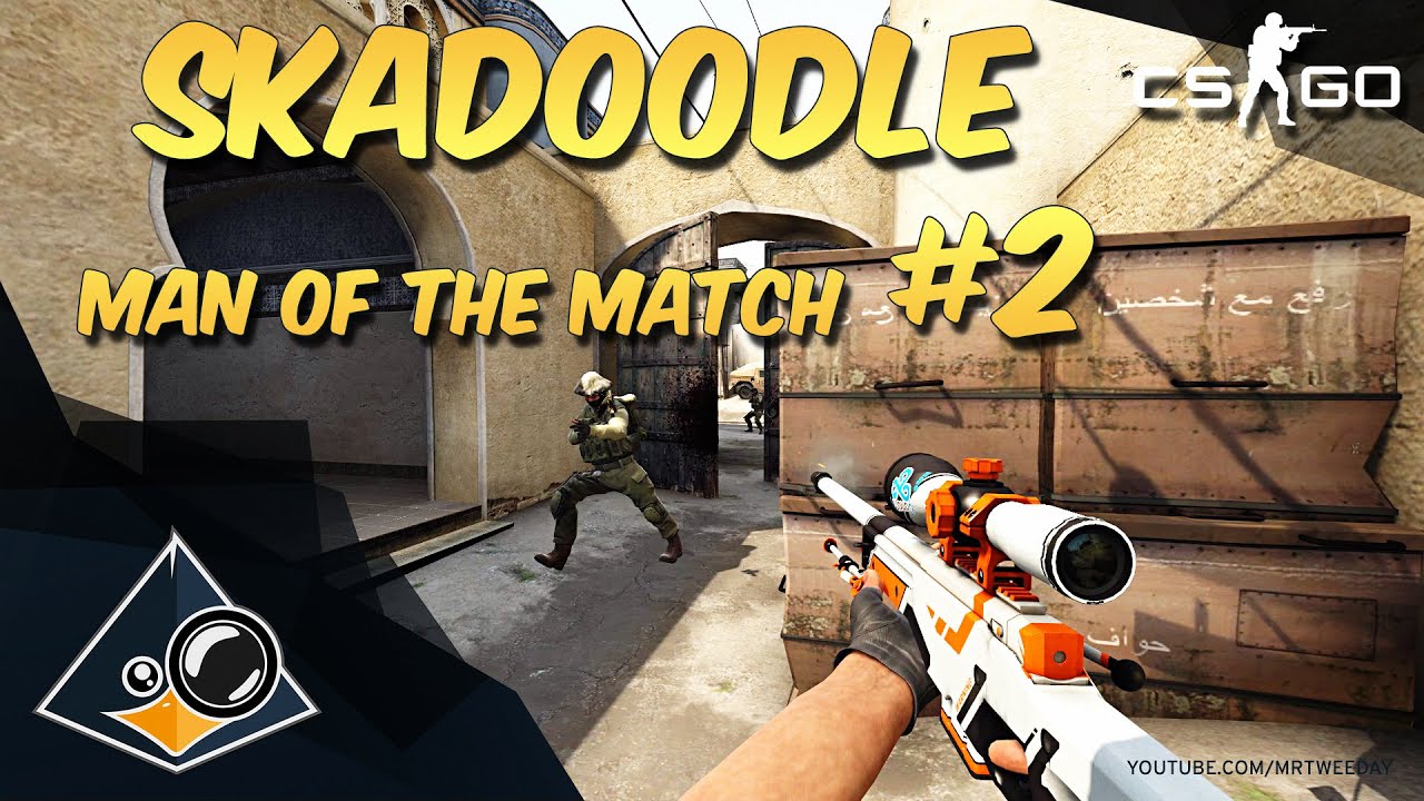 CS:GO - Skadoodle - Man of the Match #2 - YouTube