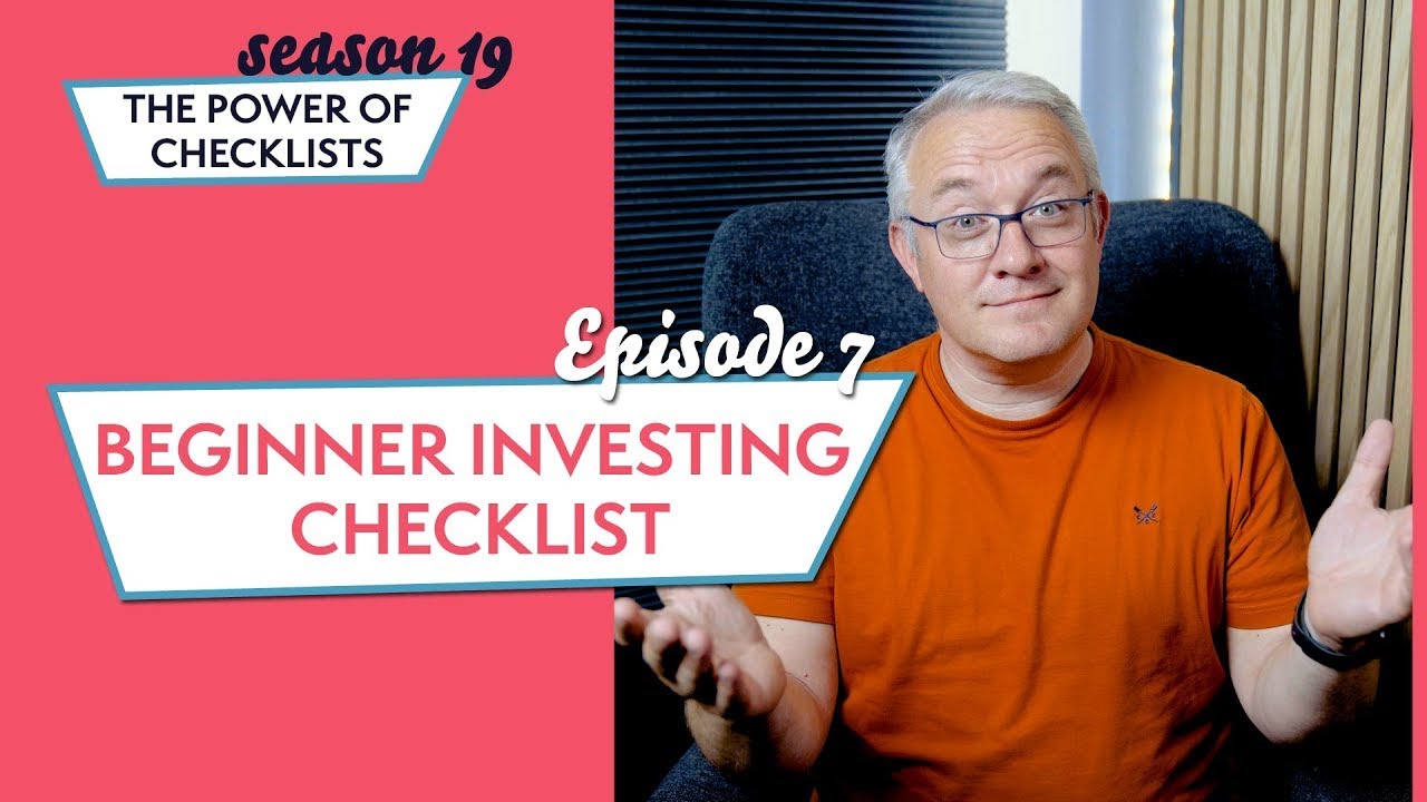 Beginner Investing Checklist | S19 - The Power of Checklists - YouTube