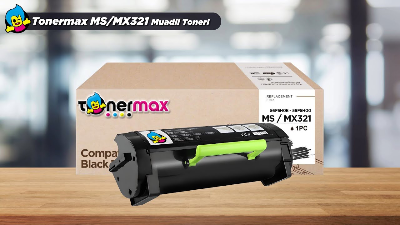 Tonermax MS/MX321 (15K) Uyumlu Muadil Tonerleri, Toner Tozları, Toner ...