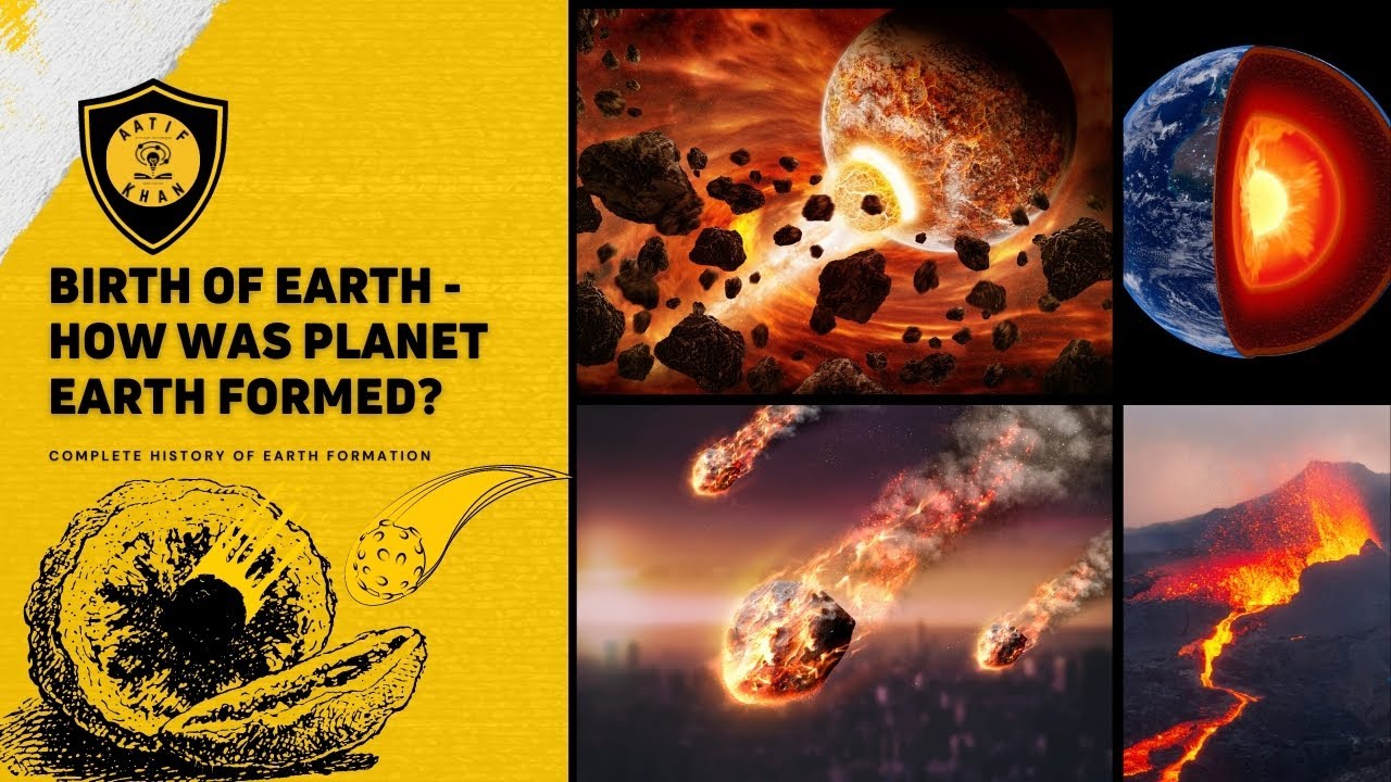 Earth | Our Planet | How was Planet Earth Formed | History Of Earth ...