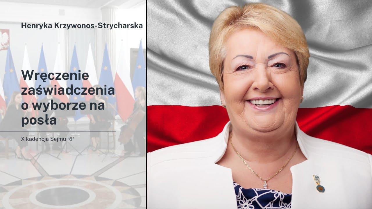Henryka Krzywonos-Strycharska: Zaświadczenie o wyborze na posła X ...