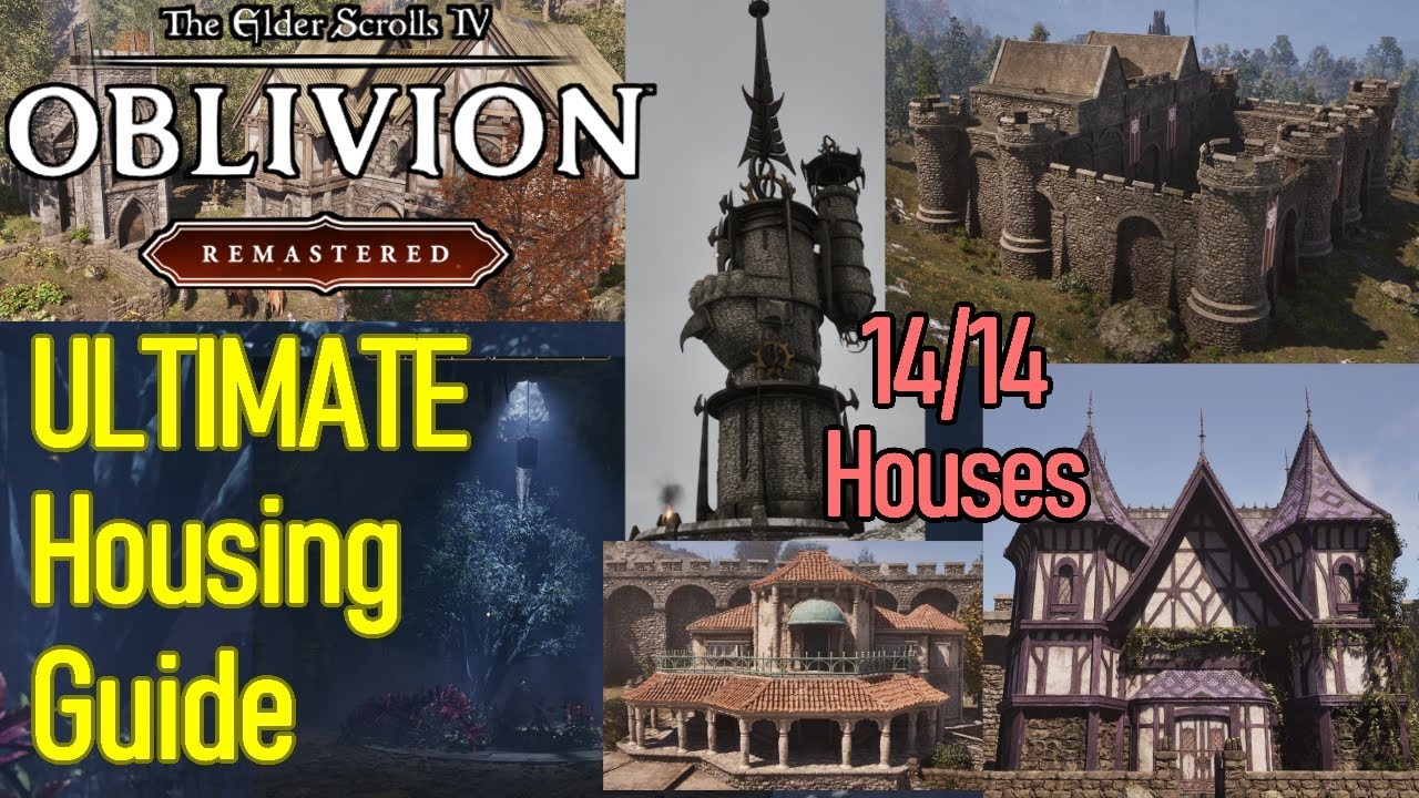 ULTIMATE Oblivion Remastered House Guide ALL 14 of 14, Best Houses Ranked in The Elder Scrolls 4 ...