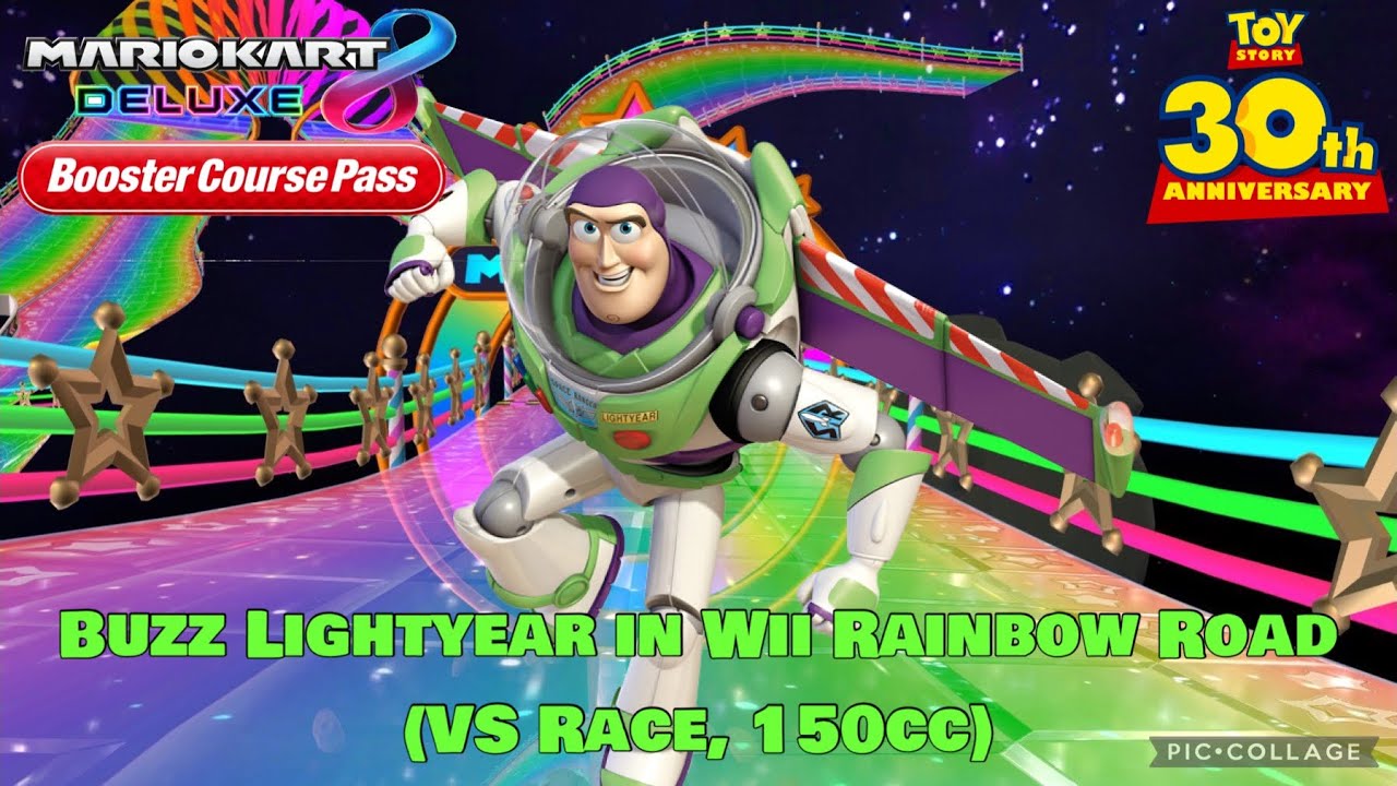 Mario Kart 8 Deluxe: Buzz Lightyear in Wii Rainbow Road (VS Race, 150cc ...