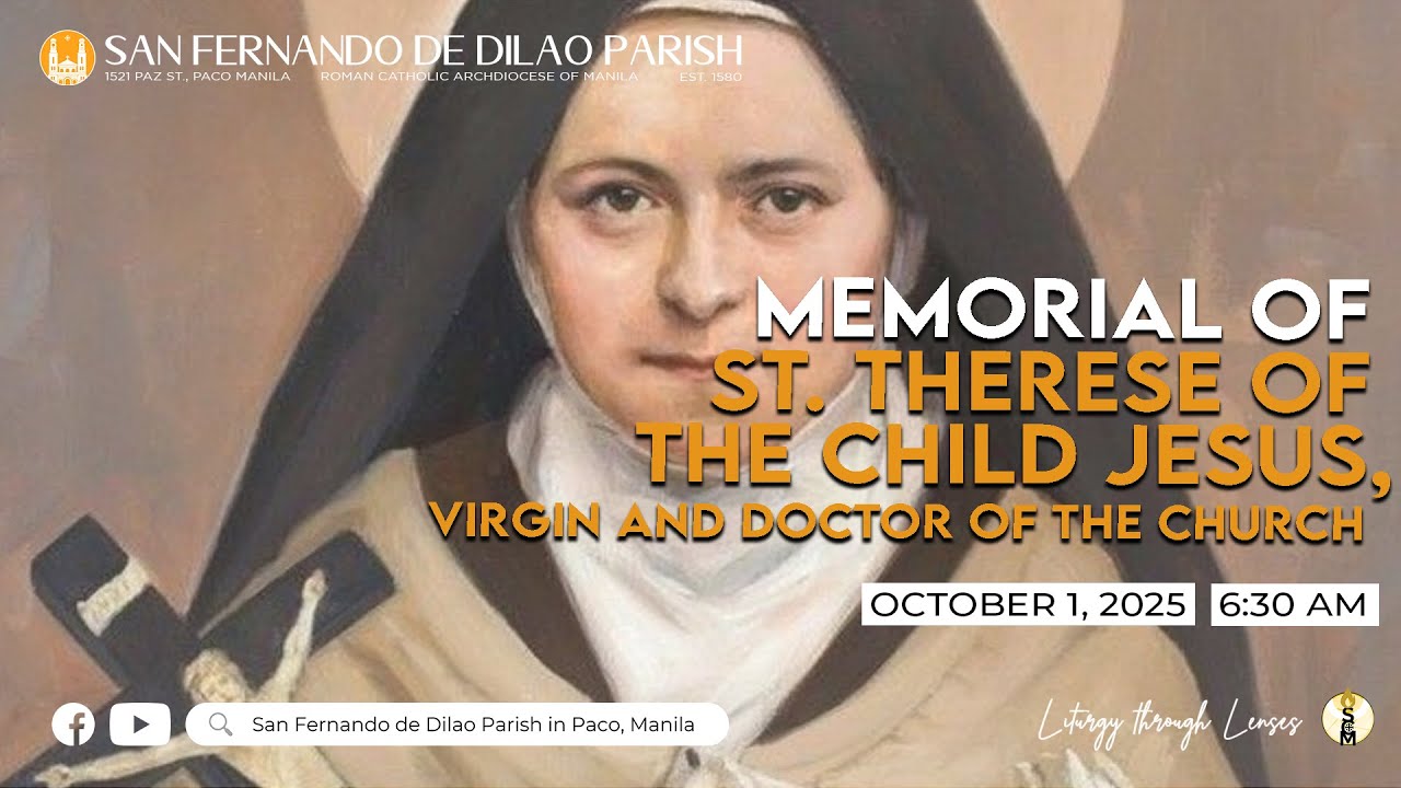 October 1, 2025 | Memorial of Saint Thérèse of the Child Jesus, Virgin ...