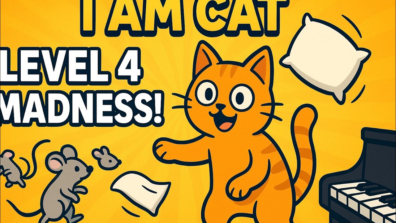 "I Am Cat Game Level 4 Madness: Catching Mice, Playing Piano, and ...