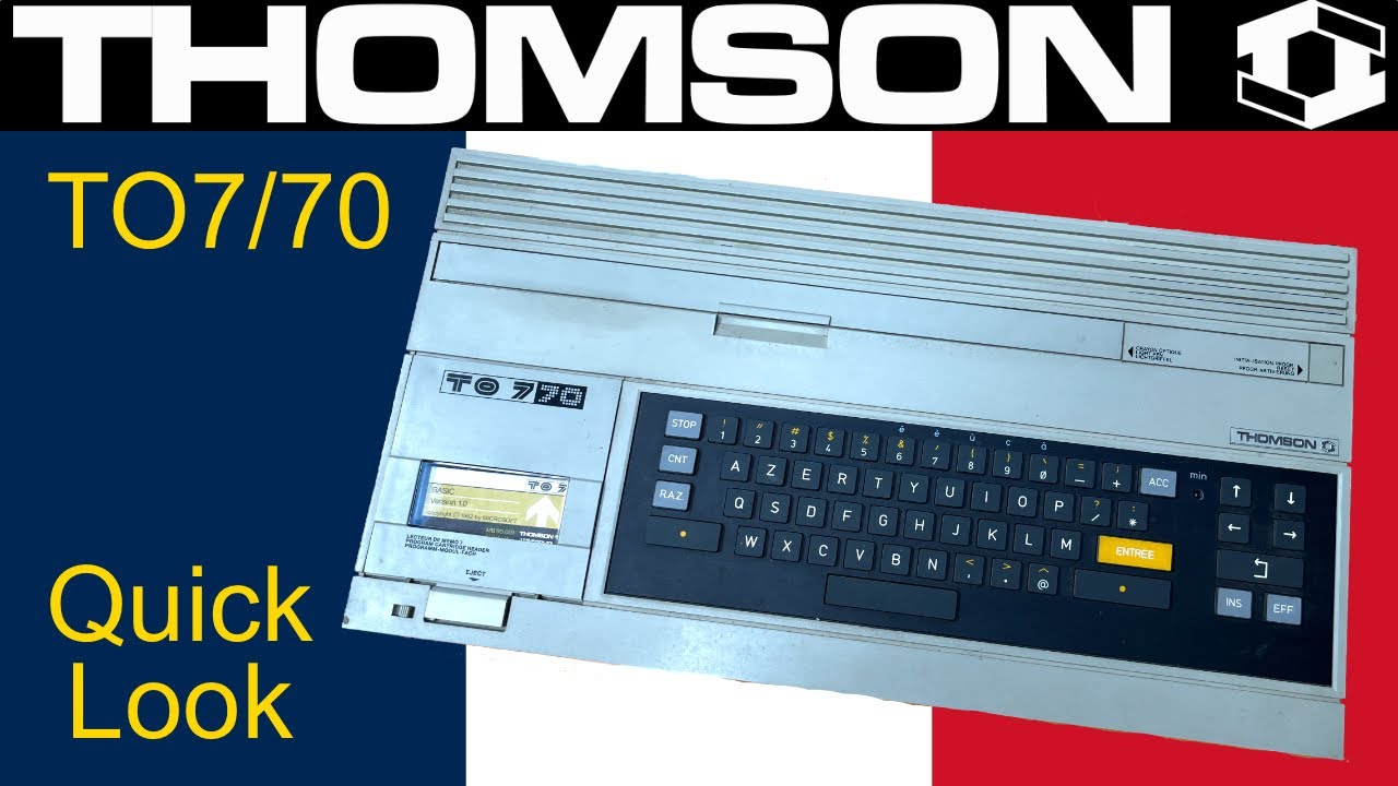 🇫🇷 Thomson TO7/70: Quick Look [TCE #0433] - YouTube