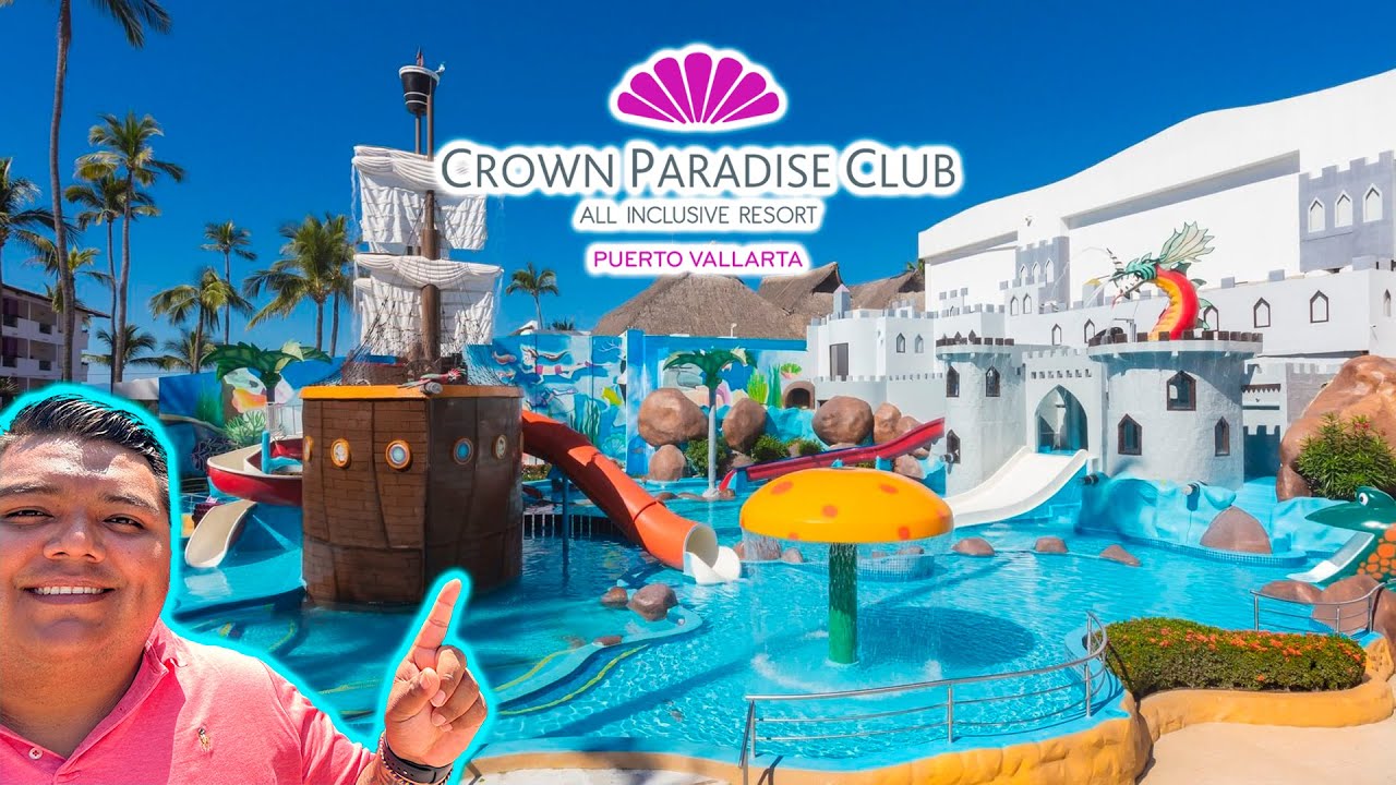 Hotel CROWN PARADISE CLUB 🏨 Puerto Vallarta 🌴Súper tarifa 👌🏼 - YouTube