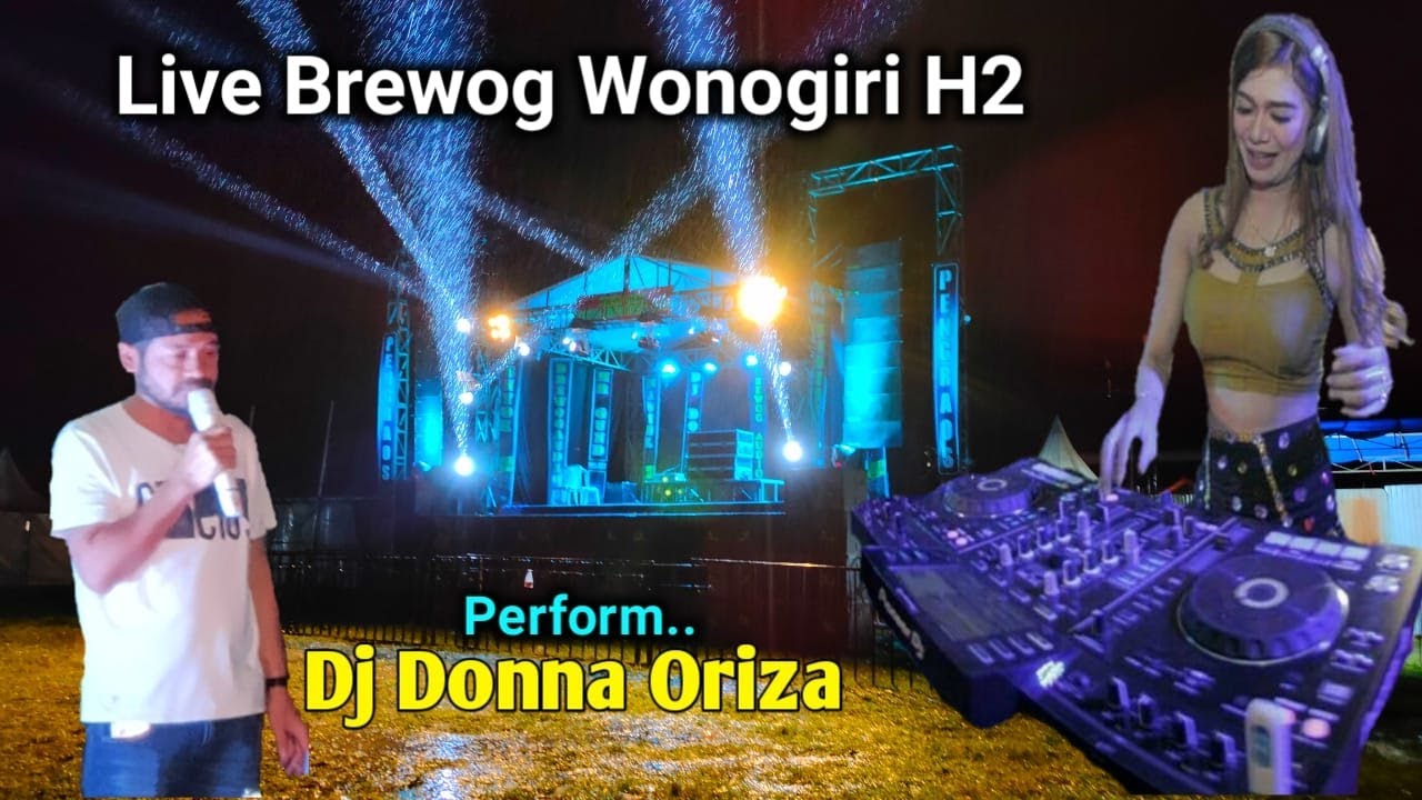 live brewog Wonogiri h2 ft dj donna oriza - YouTube