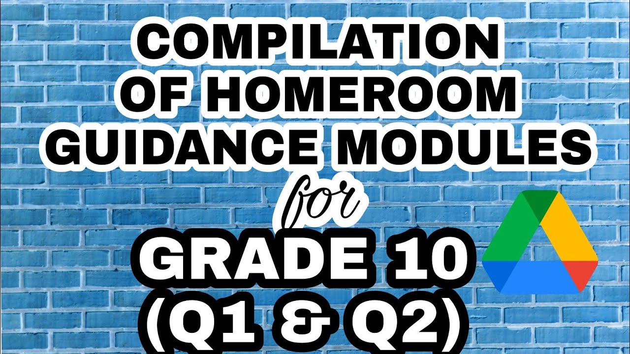HOMEROOM GUIDANCE for GRADE 10 MODULE COMPILATION - YouTube
