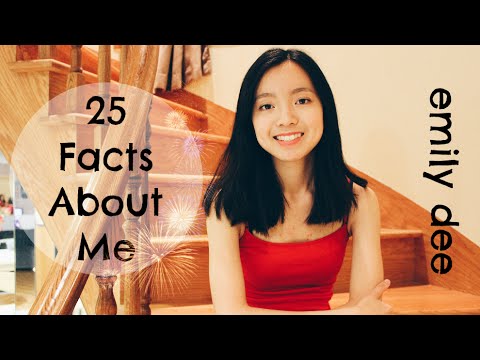 25 Facts About Me // emily dee - YouTube