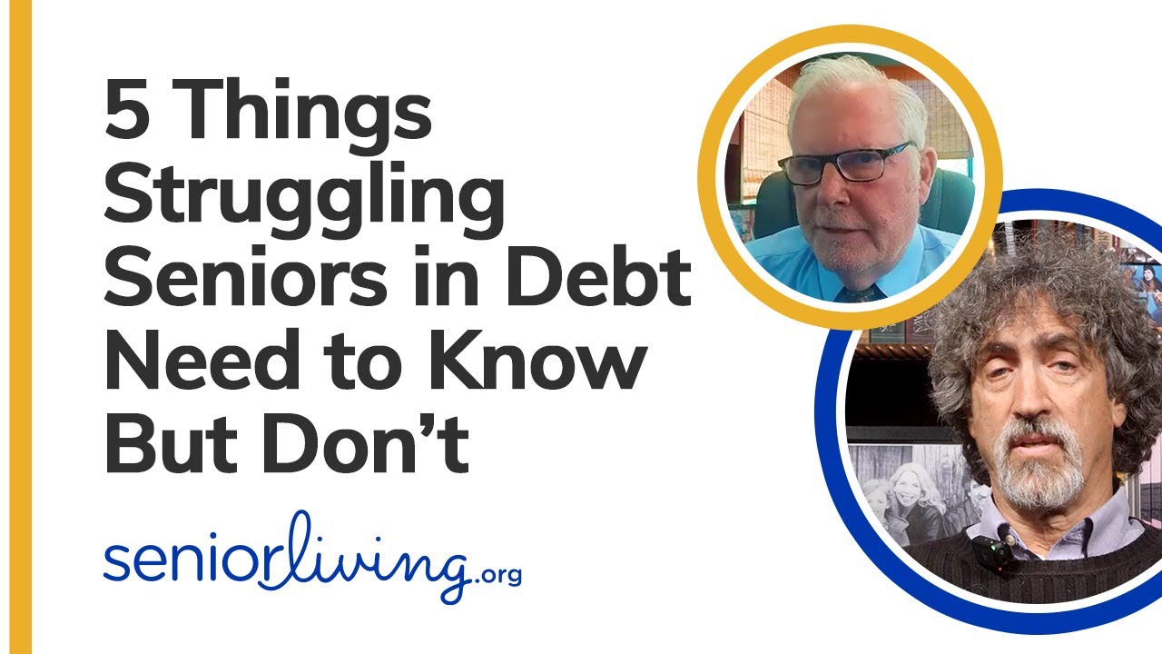 5 Things Struggling Seniors in Debt Need to Know But Don’t - YouTube