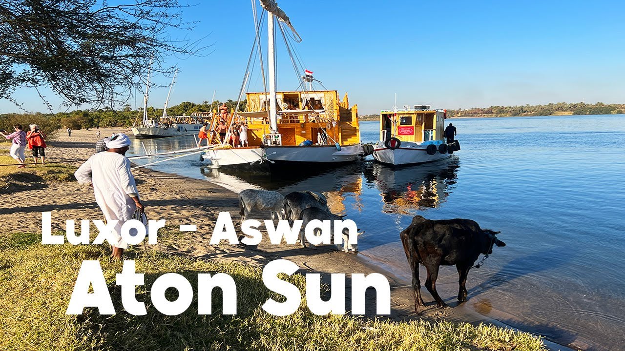 Nile Cruise " Luxury Dahabeiya " Aton Sun Sailing The Nile between ...