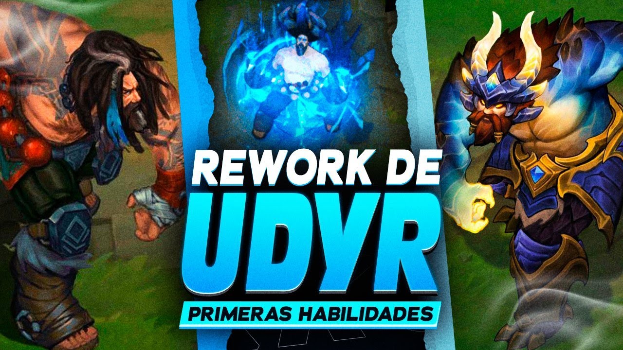 😱*OFICIAL*¡PRIMERAS HABILIDADES REVELADAS DEL REWORK DE UDYR!*LEAGUE OF ...