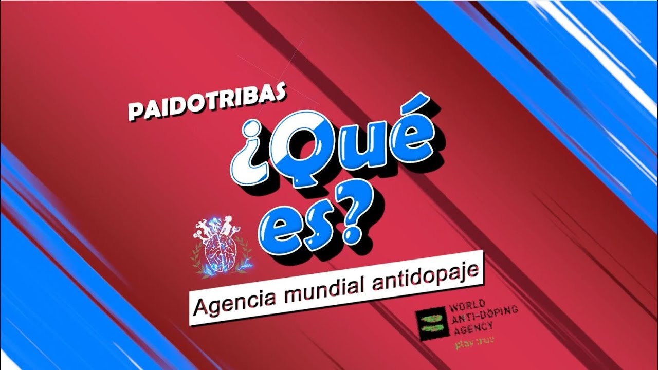 ¿Qué es? WADA/AMA - PAIDOTRIBAS - YouTube